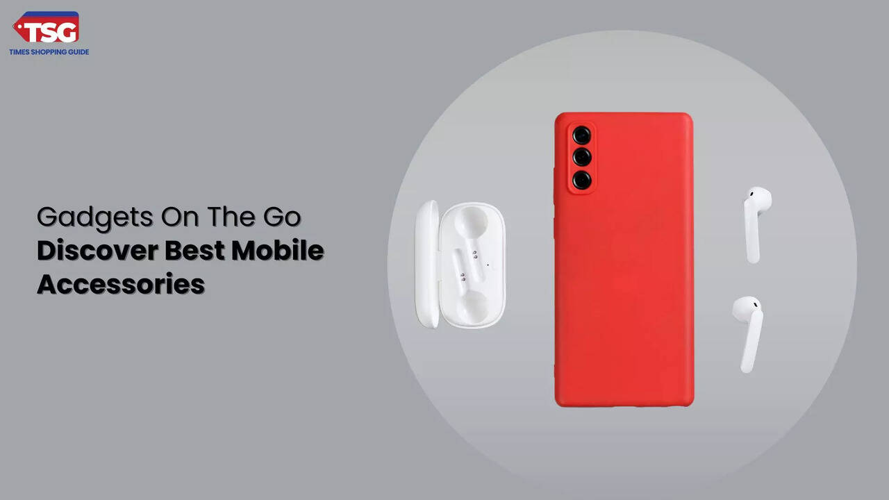 Essential Mobile Accessories: Your Ultimate List of the Best Mobile ...