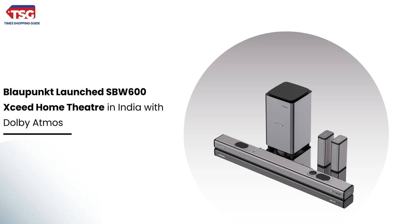 Blaupunkt Launched SBW600 Xceed Home Theatre in India with Dolby Atmos
