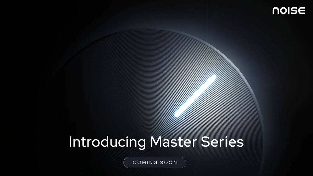 Noise to Announce Its Master Series Audio Products Soon in India: Details