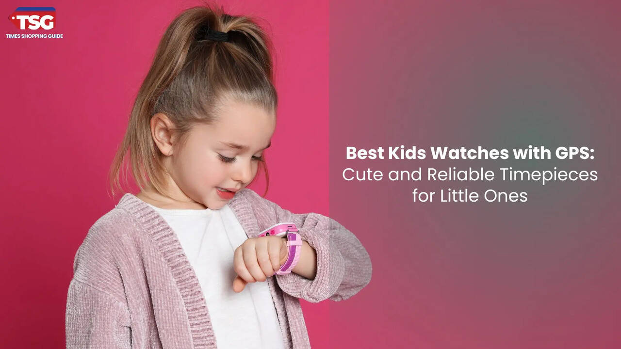 Best Kids Watches with GPS: Cute and Reliable Timepieces for Little Ones