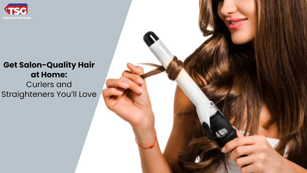 Best Curlers and Straighteners for Effortless Party-Ready Hair in Minutes